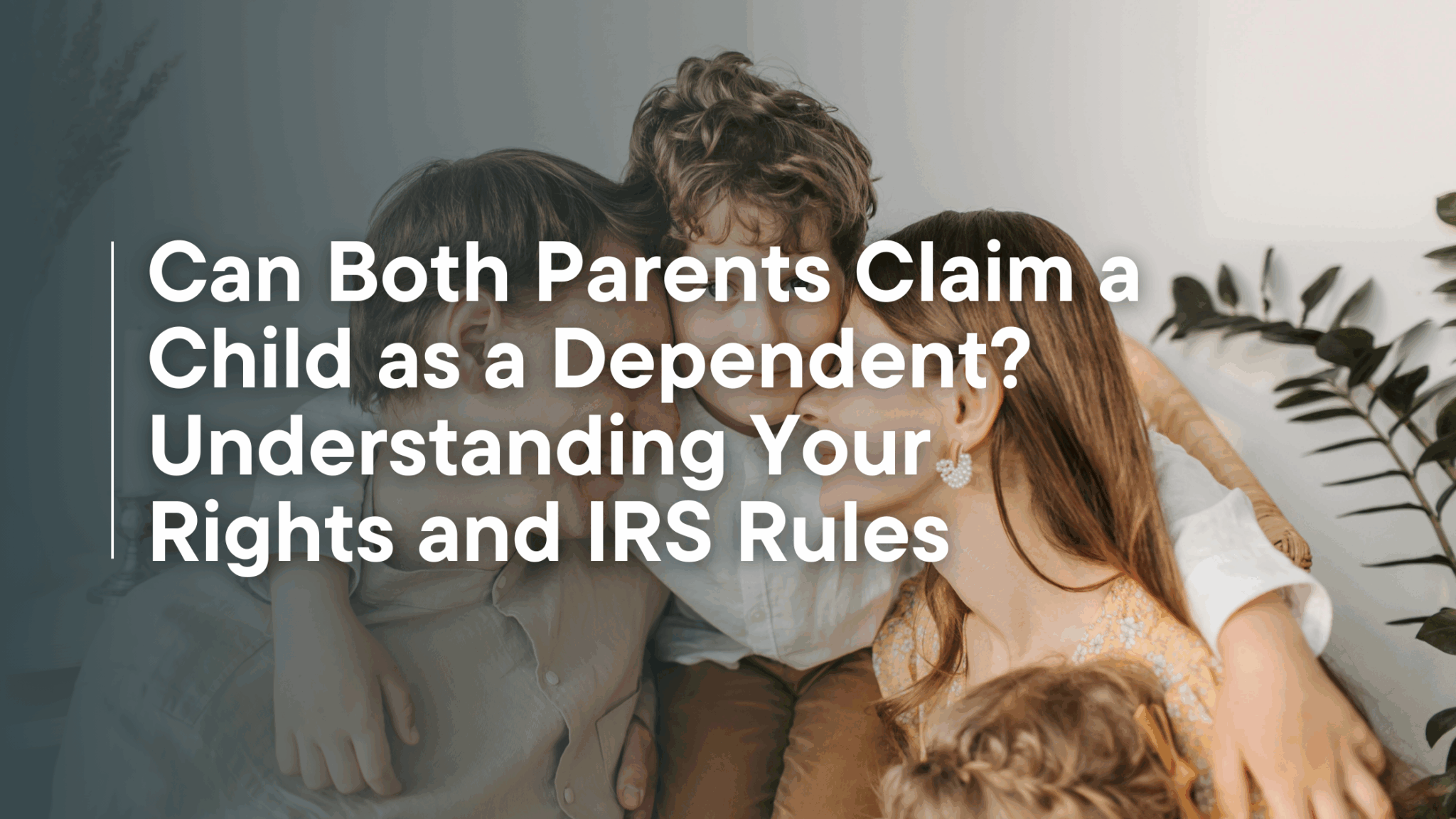 Can Both Parents Claim a Child on Taxes? NJ Divorce Guide